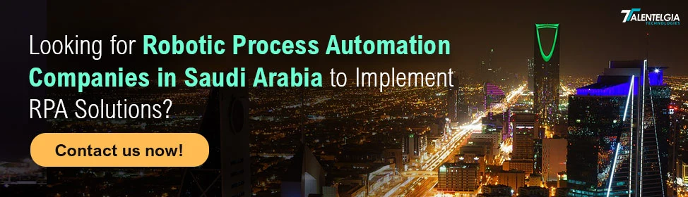 Robotic Process Automation Companies in Saudi Arabia